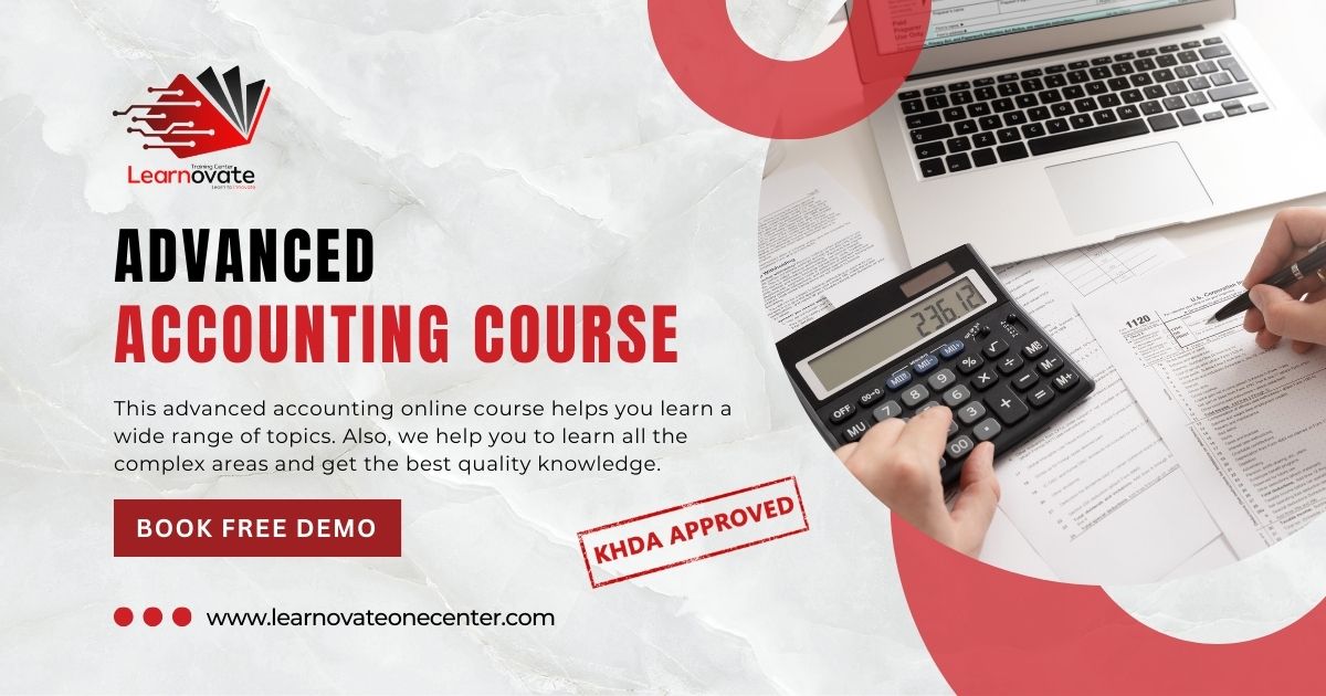 Advance Accounting Training Dubai | Book Your Free Demo