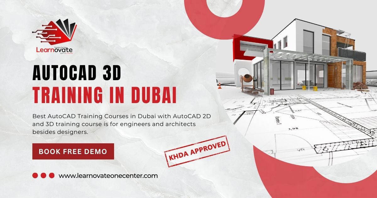 AutoCAD 3D Course Dubai | AutoCAD Online Courses Dubai | UAE