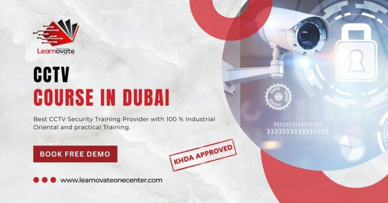 Best CCTV Course & Training Institute in Dubai | Book Free Demo
