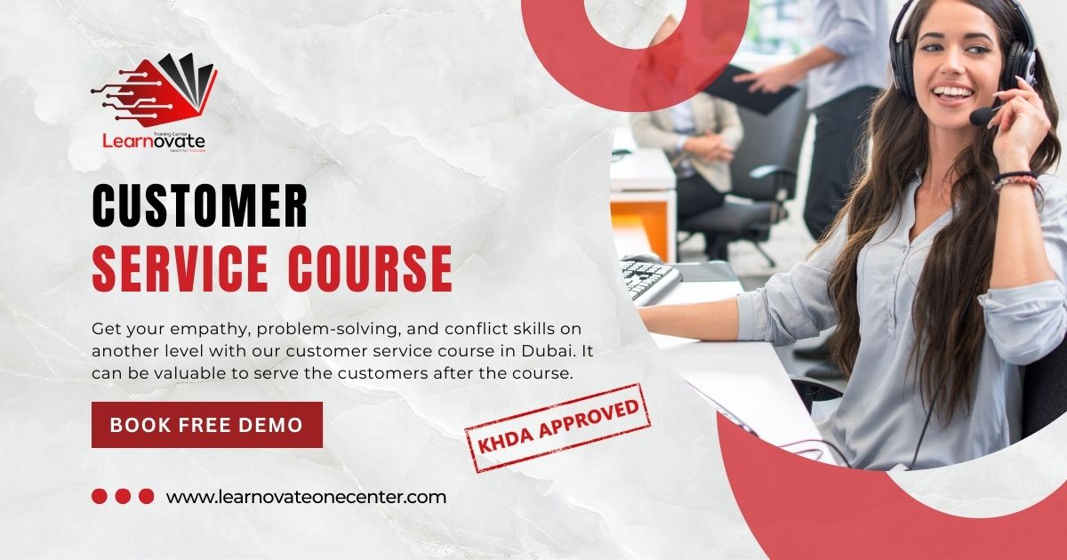 Customer Service Course in Dubai to Hone Your Skills