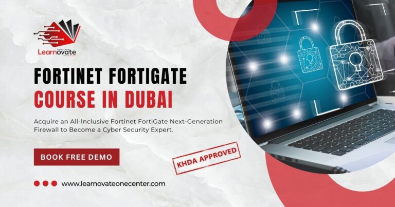 Fortinet FortiGate Next-Generation Firewall Training Course Dubai