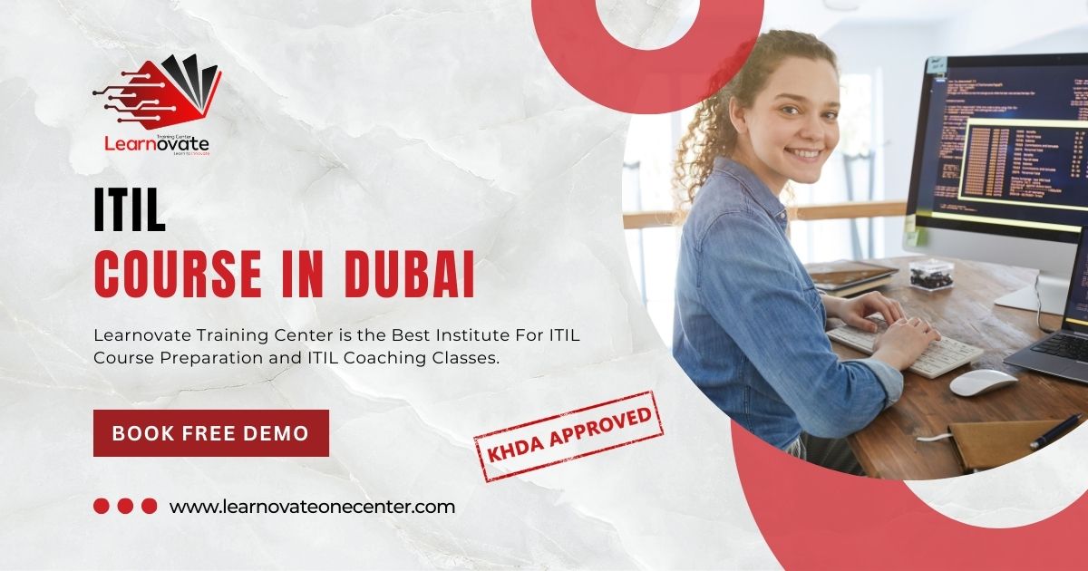 Best ITIL Course Dubai | Become a Certified ITIL Professional