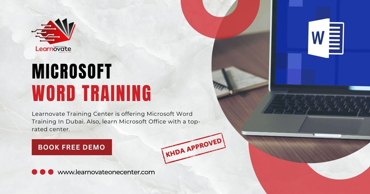 Microsoft Word Training in Dubai | Professional Courses Available