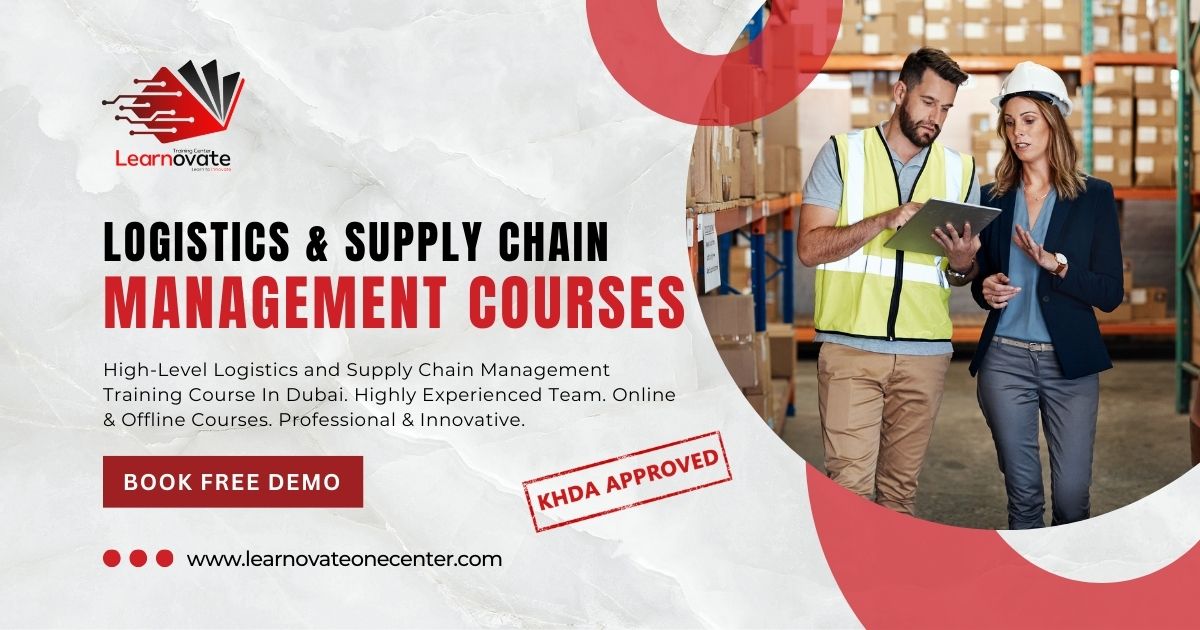 Logistics and Supply Chain Management Courses in Dubai