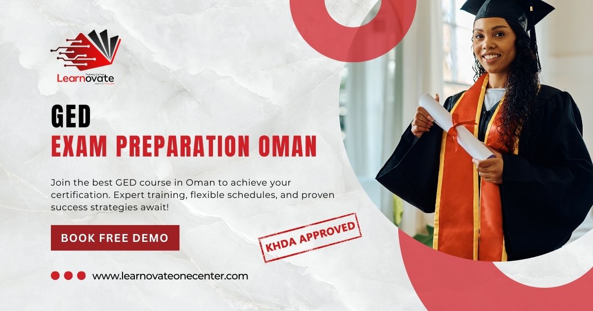 Get Certified with Our Comprehensive GED Course in Oman