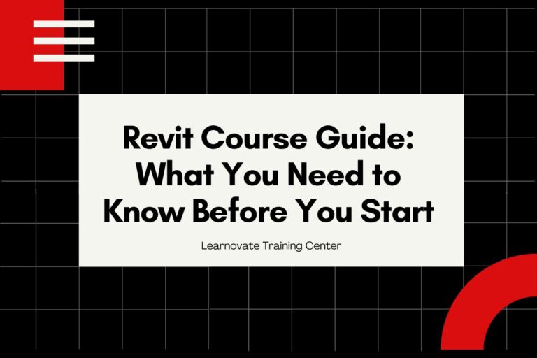 Revit Course Guide: What You Need to Know Before You Start