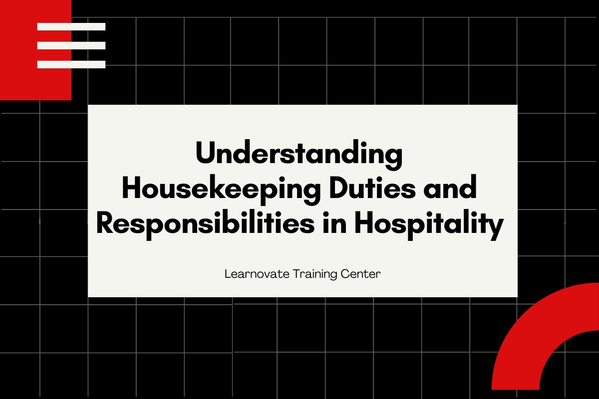 Housekeeping Duties and Responsibilities in Hospitality